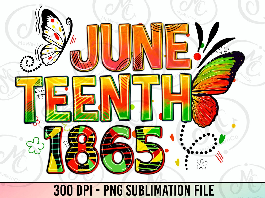 Juneteenth 1865 Png Sublimation Design Download,juneteenth Png ...