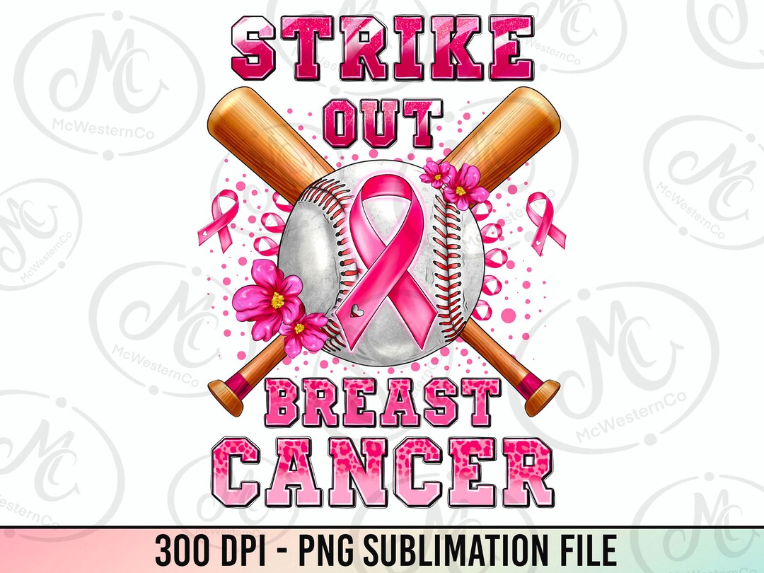 Strike Out Breast Cancer Baseball Png Sublimation Design Download, Breast Cancer Png, Cancer ...