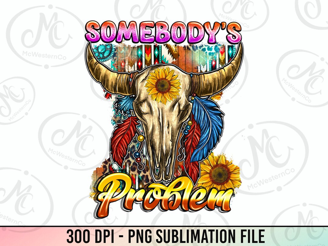 Bull Skull Hot Pink Leopard Somebody's Prob Sublimation Design Digital ...