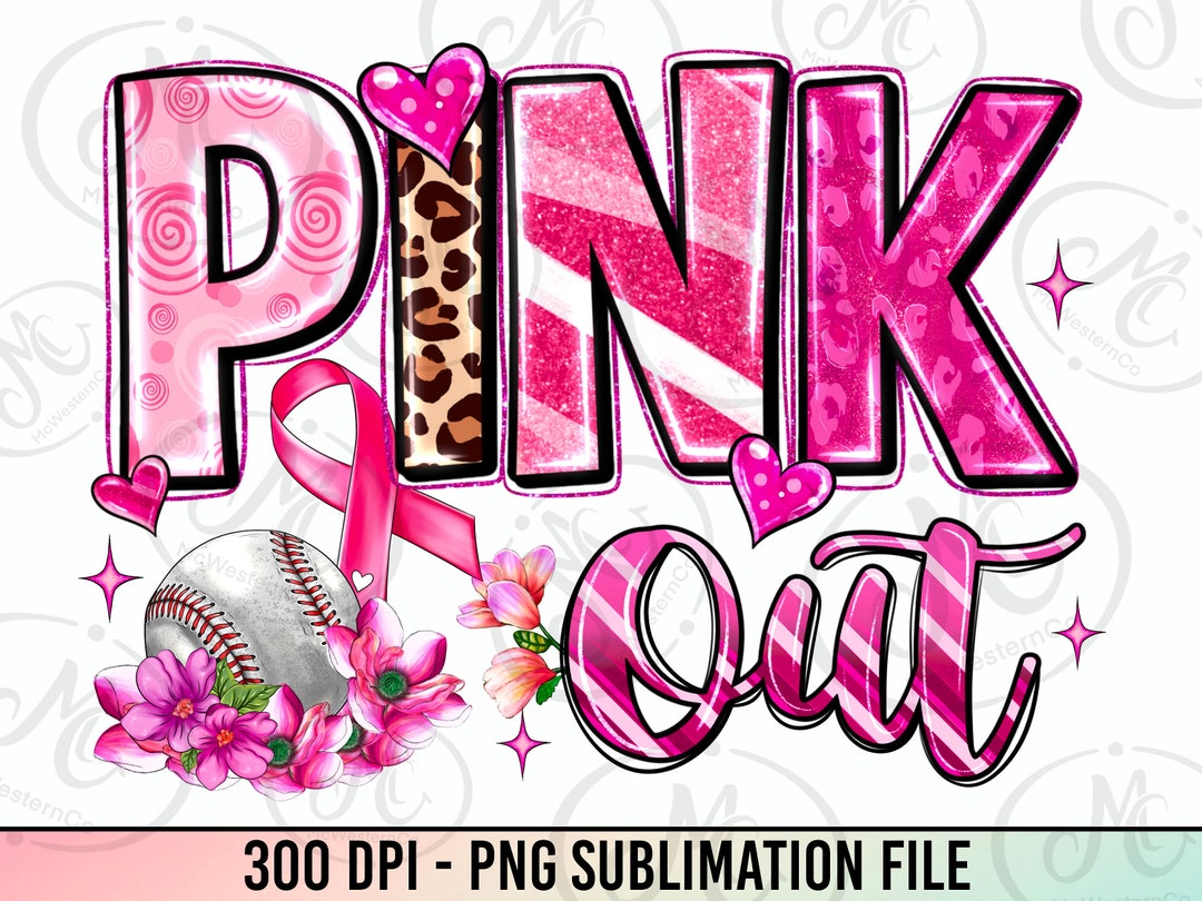 Pink Out PNG, Breast Cancer Awareness Sublimation Design, Pink Ribbon ...