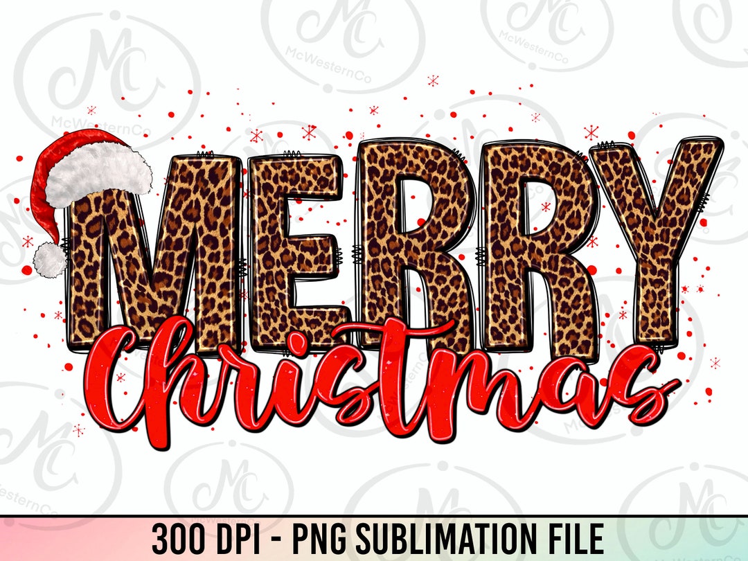 Leopard Print Merry Christmas With Santa Hat, Merry Christmas Png ...