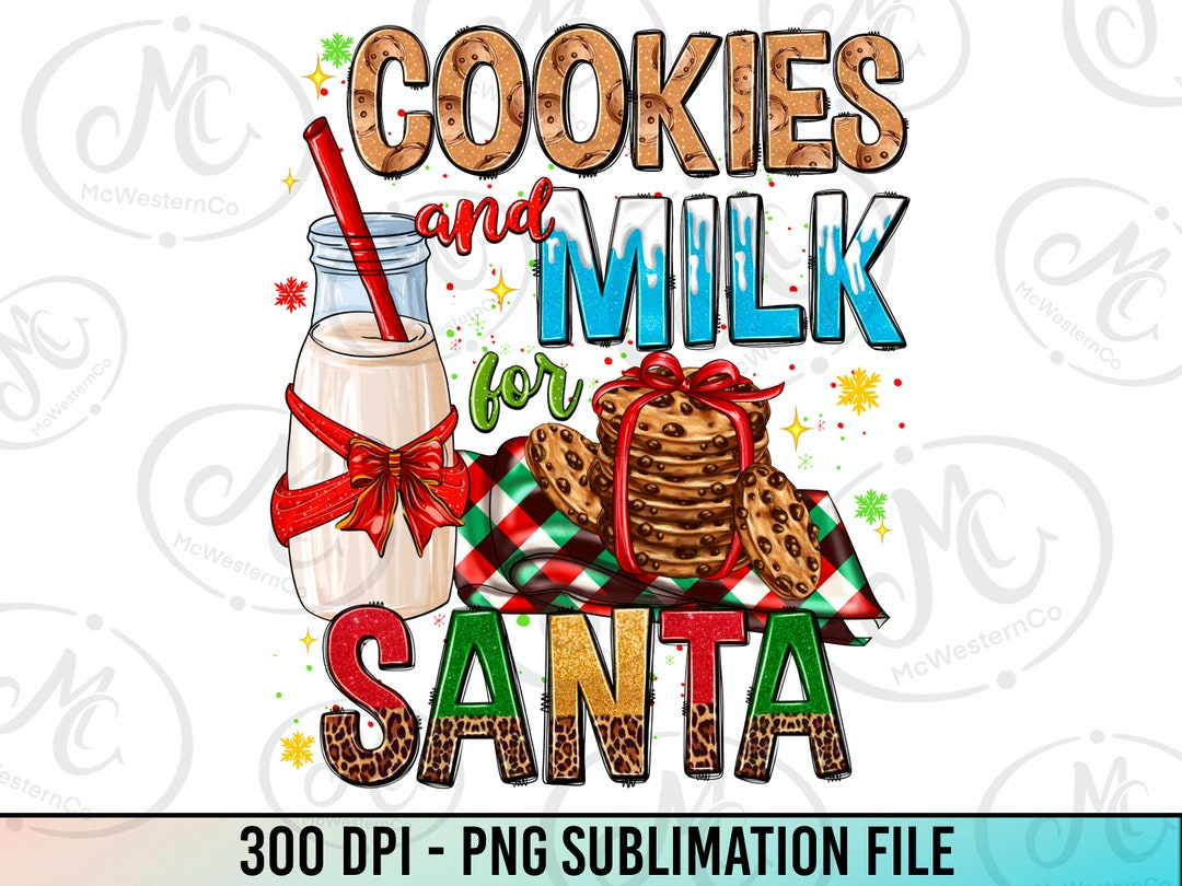 Cookies and Milk for Santa Png, Cookies for Santa Png , Christmas Png ...