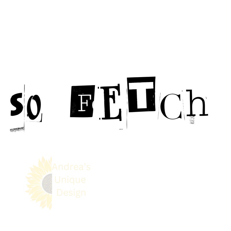 Mean Girls so Fetch PNG - Etsy Mean Girls so Fetch PNG - Etsy