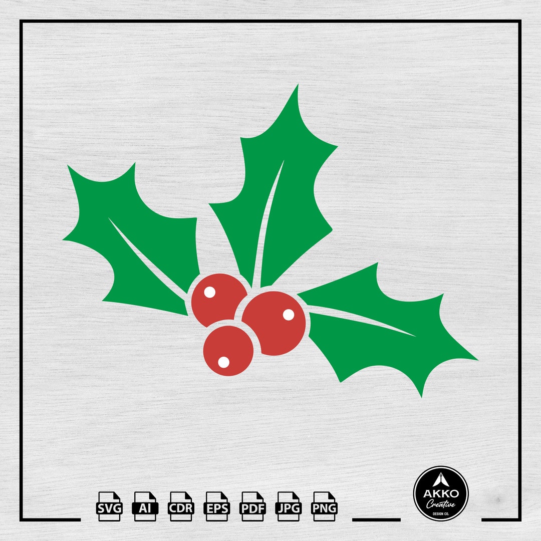 Christmas Holly Berry Svg Png, Holly Svg, Mistletoe Svg, Christmas ...