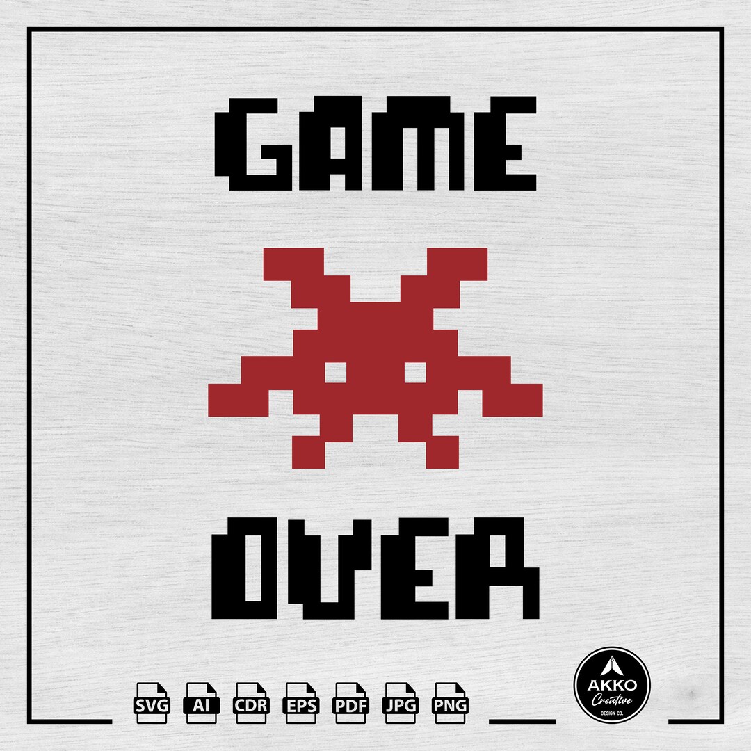 Game Over Svg Png, Gamer Svg, Gaming Svg, Video Game Svg, Space Invader ...