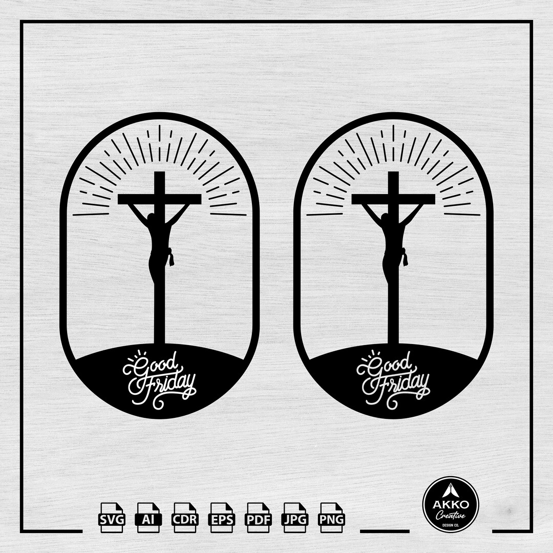 Good Friday Svg, Jesus Christ Svg Png, Jesus Cross Svg Png, Jesus Svg ...