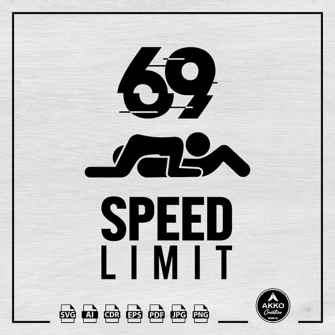 69 Speed Limit Svg Png, 69 Svg, Kama Sutra Svg, Sexual Position Svg ...