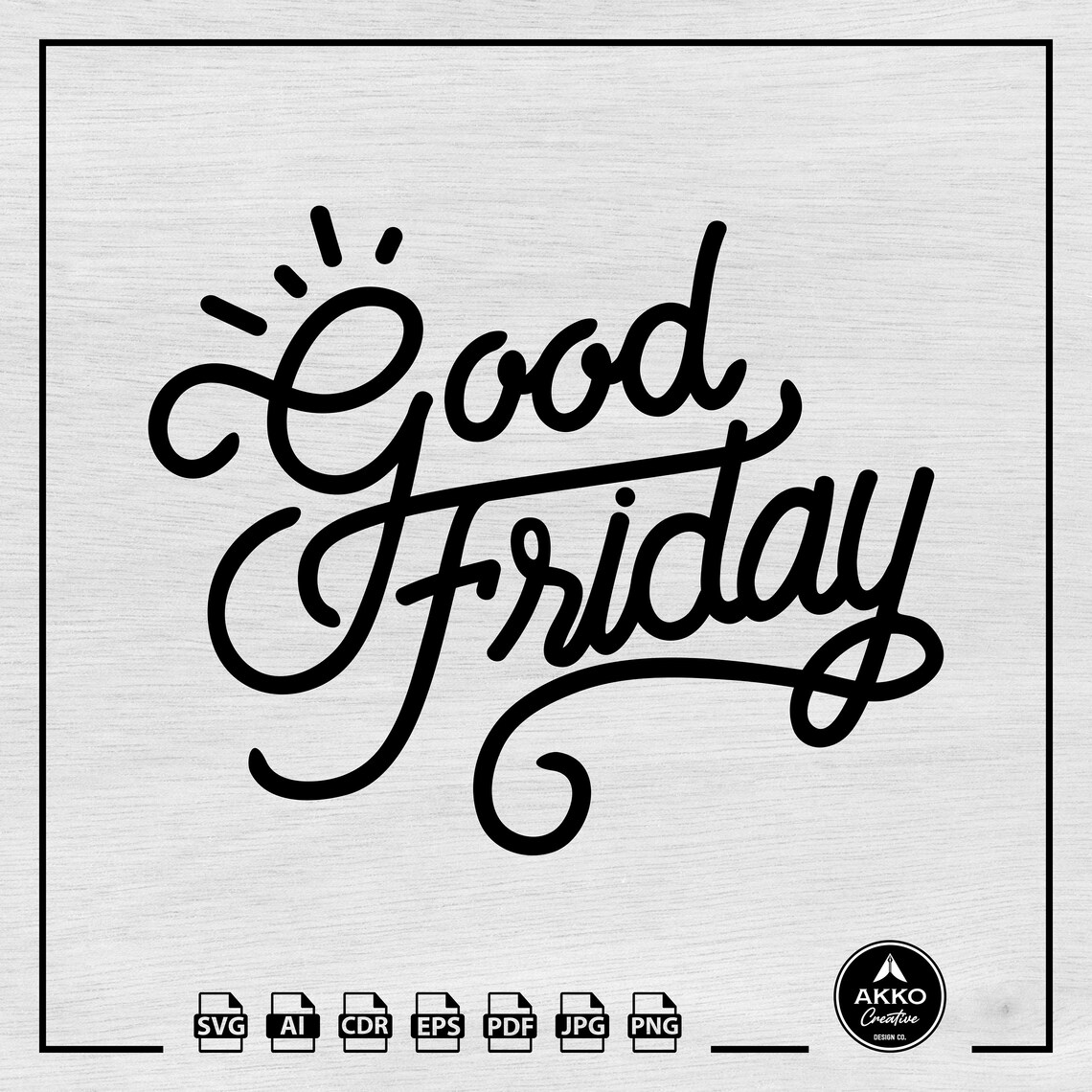 Good Friday Svg Png, Jesus Christ Svg, Jesus Cross Svg, Christianity ...