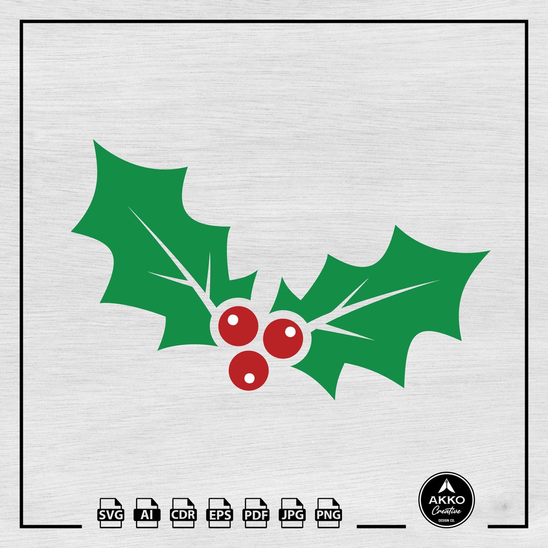 Christmas Holly Berry Svg, Holly Svg, Mistletoe Svg, Christmas Flowers ...