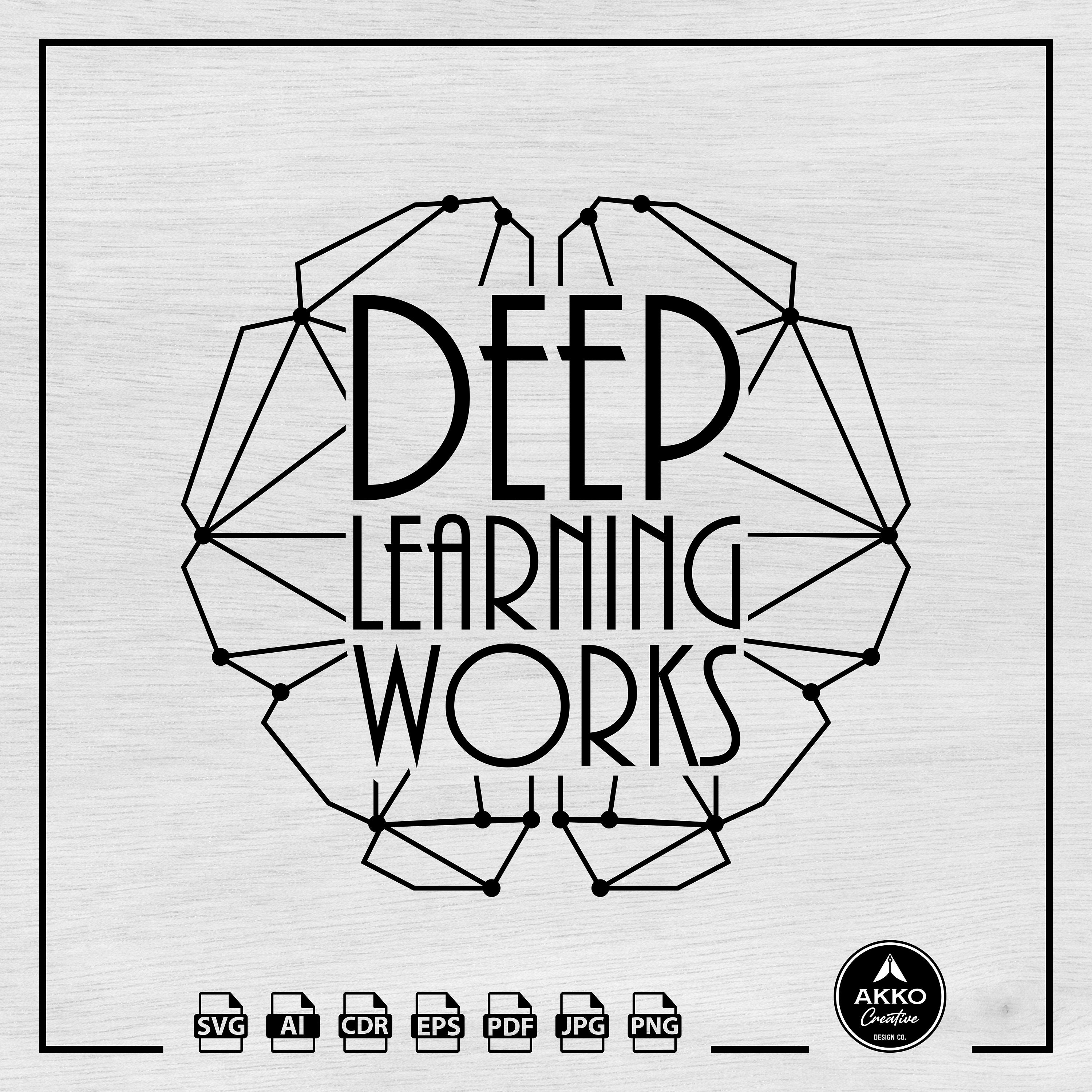 Deep Learning Works Svg Png, AI Svg, Artifical Intelligence Svg ...