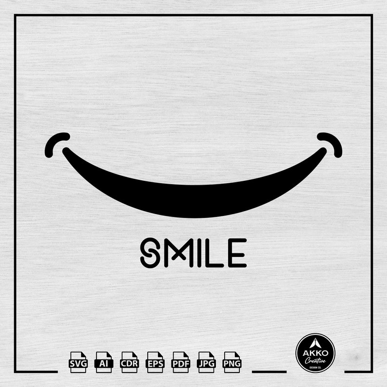 Smile Svg, Smiley Svg, Smiling Face Svg, Smile Shirt Svg, Motivational ...