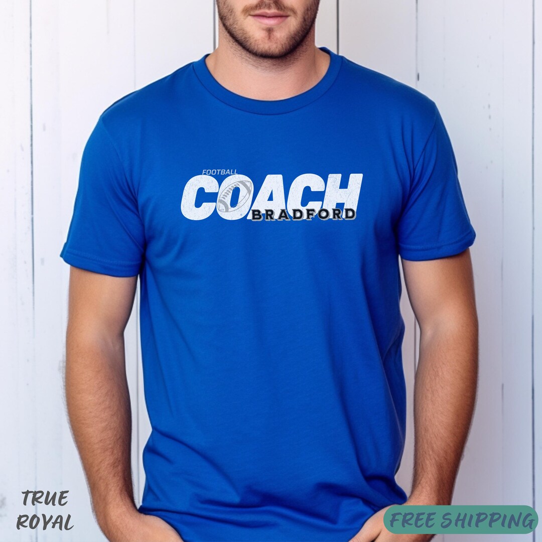 Personalized Football Coach Shirt With Coach's Name, Custom Name ...