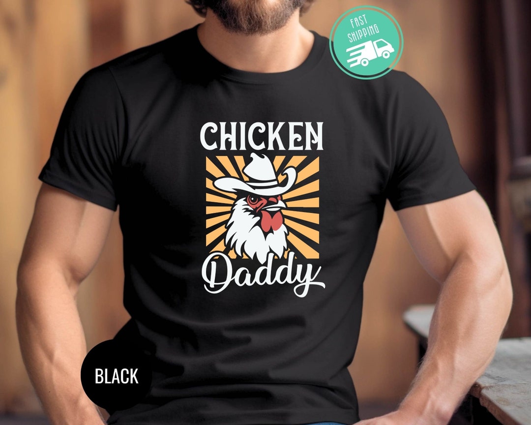 Chicken Daddy Shirt, Chicken Owner Gift Tshirt, Father's Day Chicken ...
