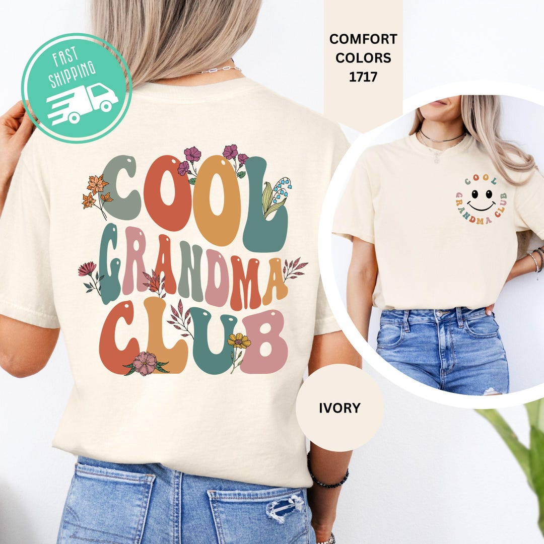 Grandma Club Comfort Colors Shirt, New Gigi Gift, Back & Front Mama Tee ...