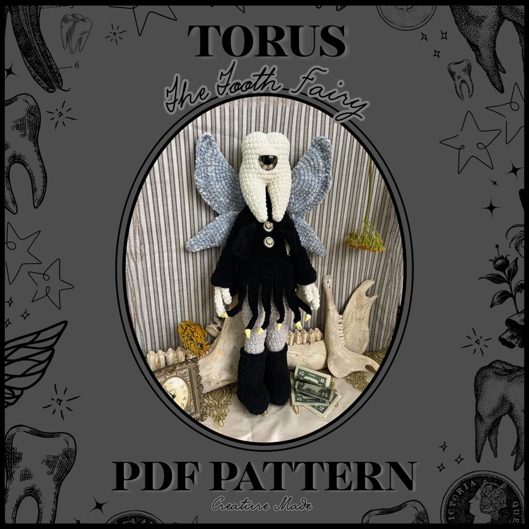 Torus the Tooth Fairy - Crochet Amigurumi/plushy *PATTERN* - Etsy UK