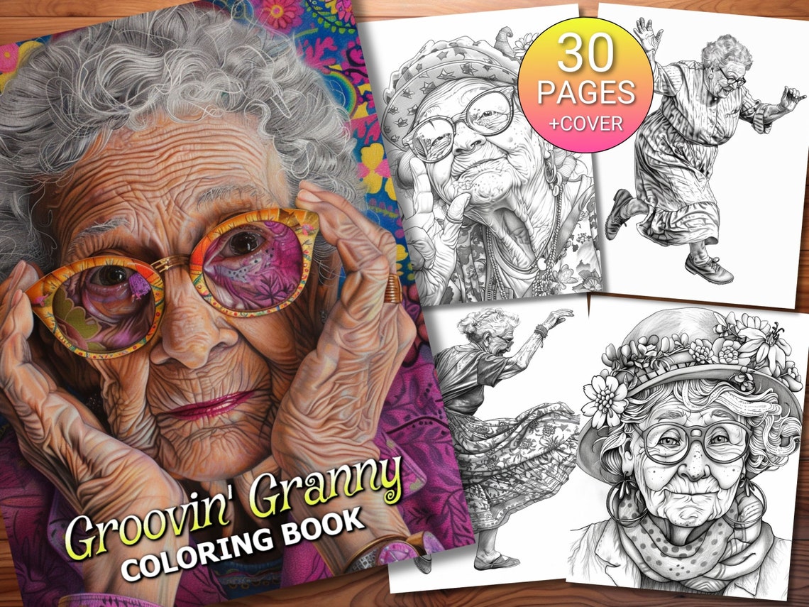 30 Groovin' Granny Coloring Page Book - Adults + Kids - Instant ...