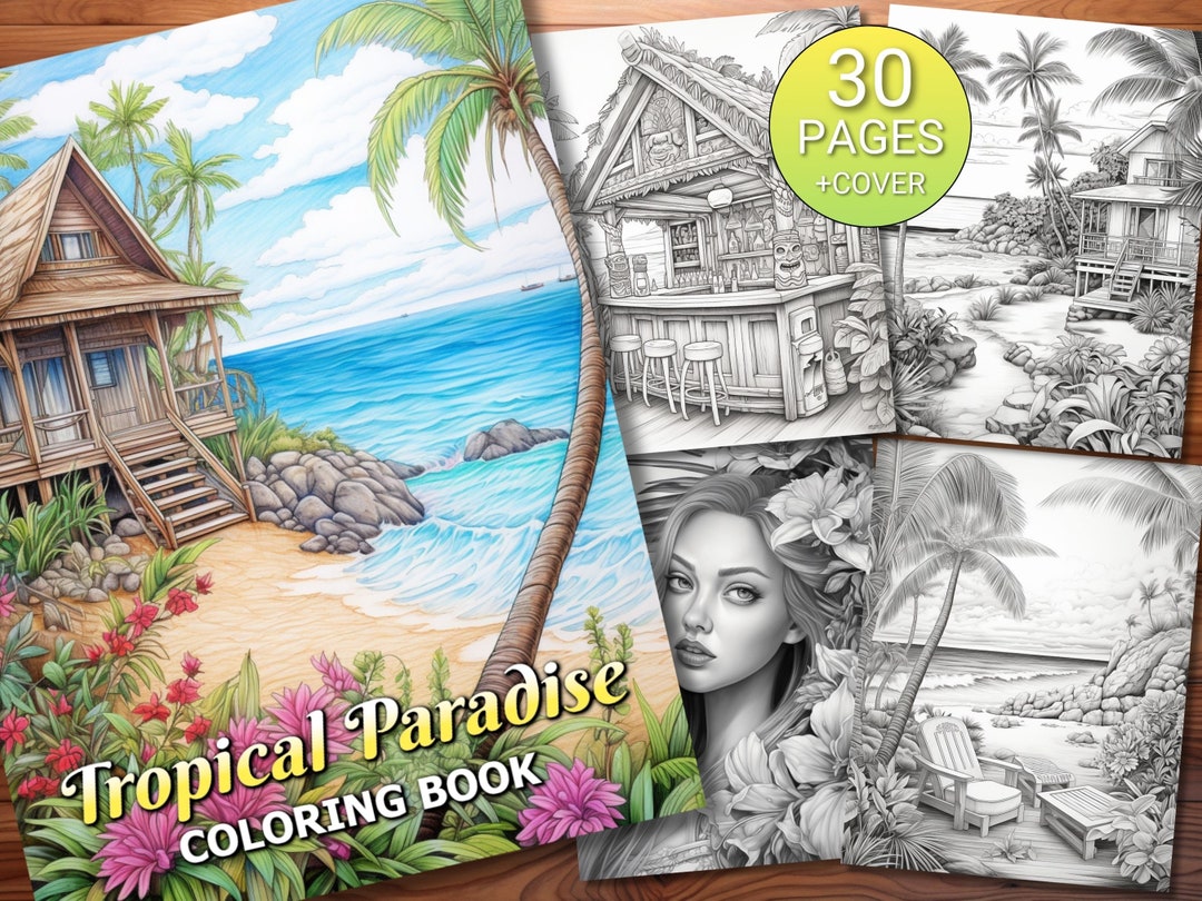 30 Tropical Paradise Coloring Page Book - Adults + Kids - Instant ...