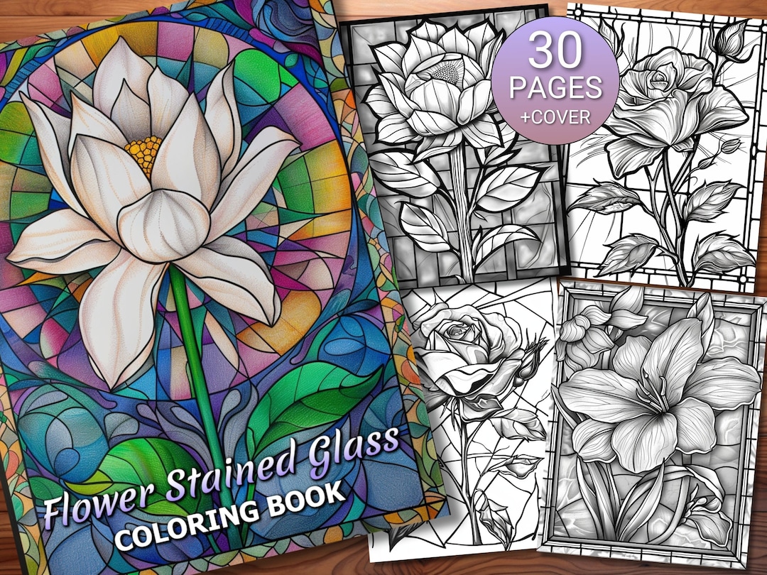 30 Flower Stained Glass Coloring Page Book - Adults + Kids - Instant ...