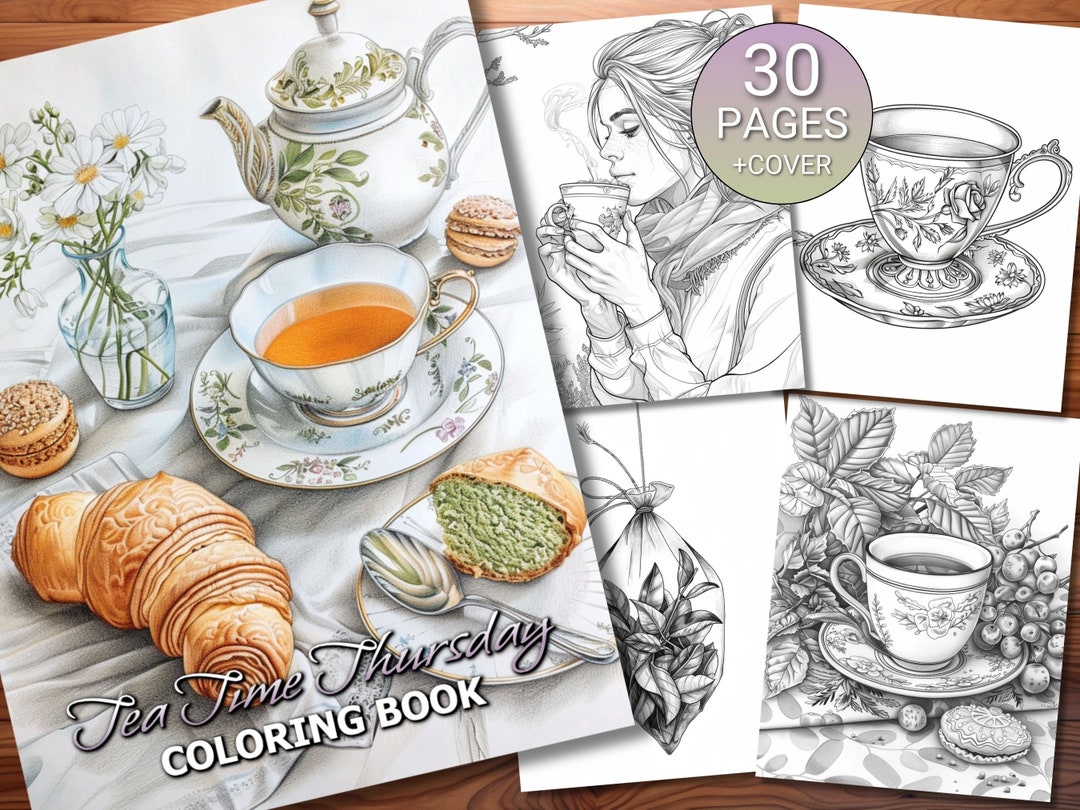 30 Tea Time Thursday Coloring Page Book - Adults + Kids - Instant ...