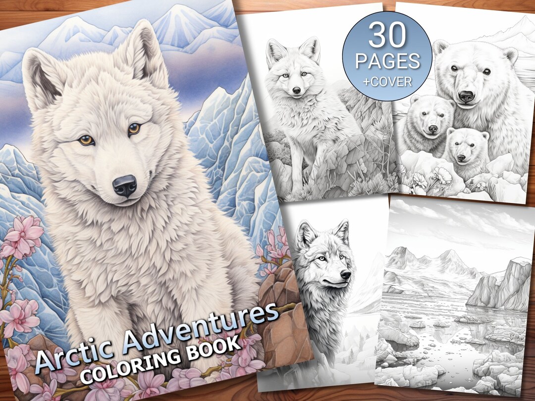 30 Arctic Adventures Coloring Page Book - Adults + Kids - Instant ...