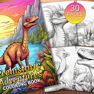30 Prehistoric Adventures Coloring Page Book - Adults + Kids - Instant ...