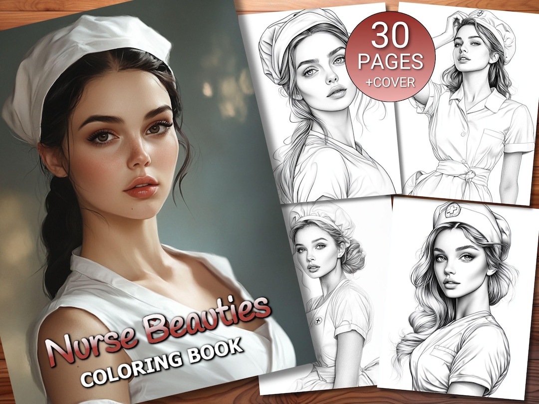 30 Nurse Beauties Coloring Page Book - Adults + Kids - Instant Download ...