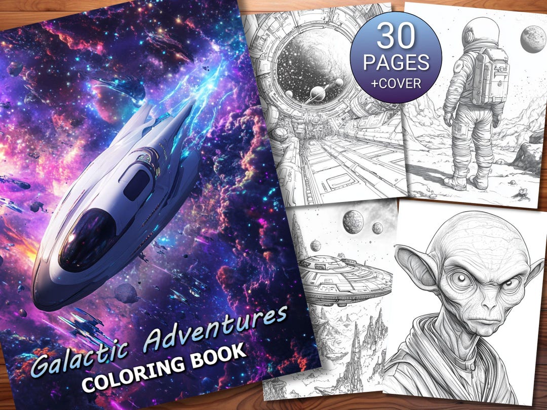 30 Galactic Adventures Coloring Page Book - Adults + Kids - Instant ...