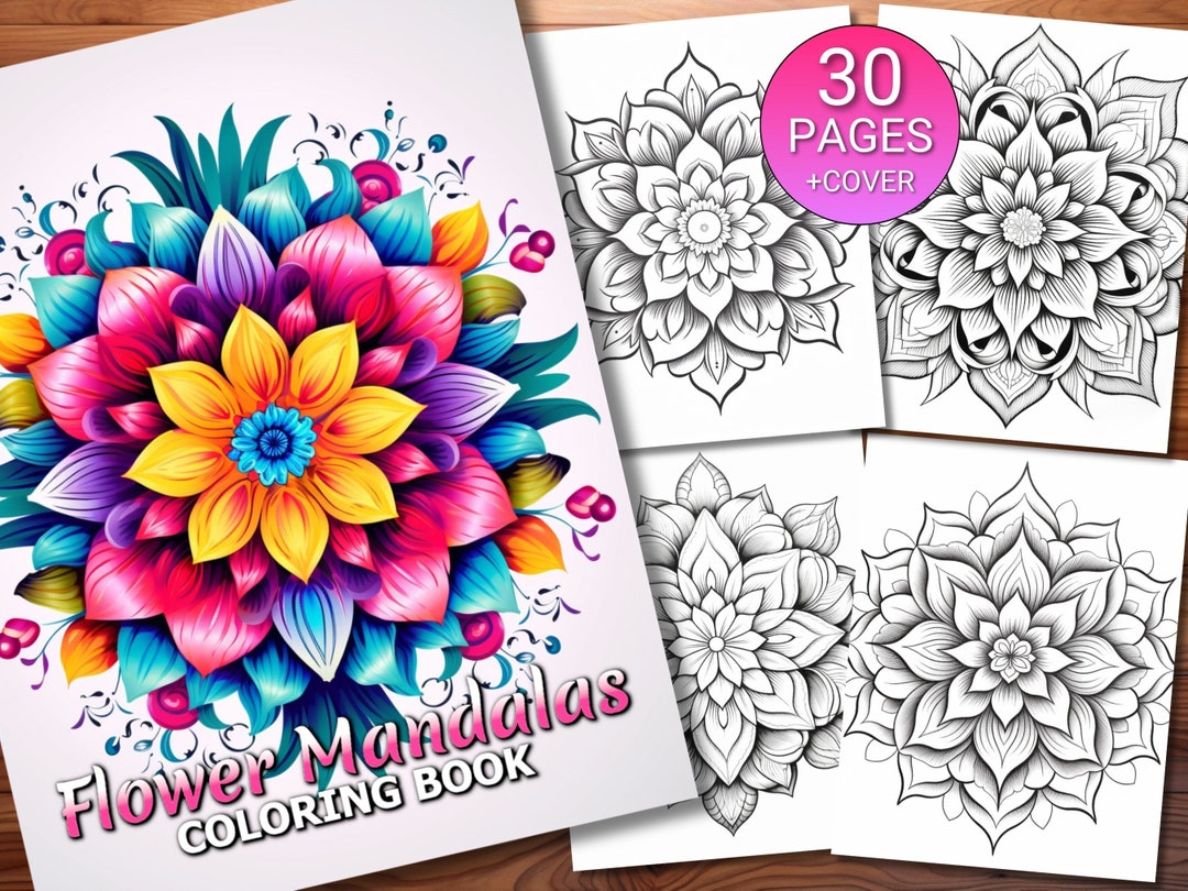 30 Flower Mandalas Coloring Page Book - Adults + Kids - Instant ...