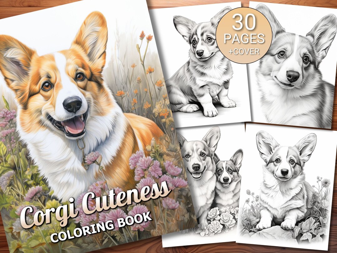 30 Corgi Cuteness Coloring Page Book - Adults + Kids - Instant Download ...