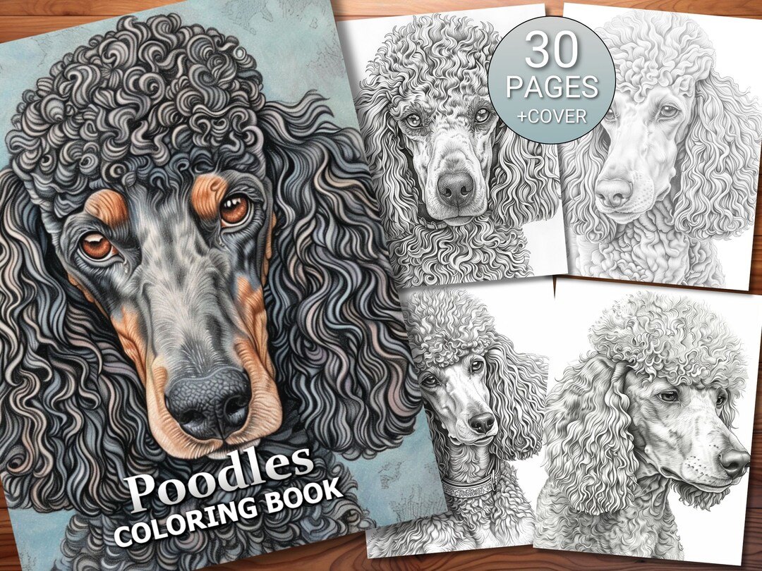 30 Poodles Coloring Page Book - Adults + Kids - Instant Download ...
