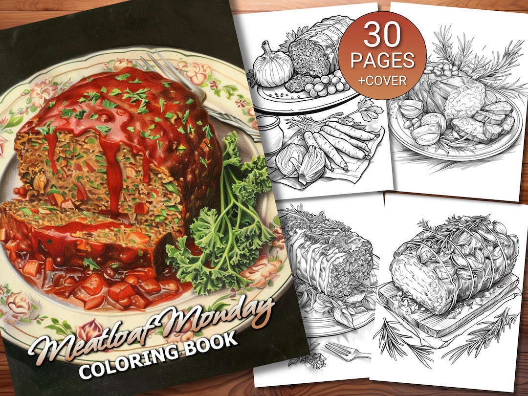 30 Meatloaf Monday Coloring Page Book - Adults + Kids - Instant ...