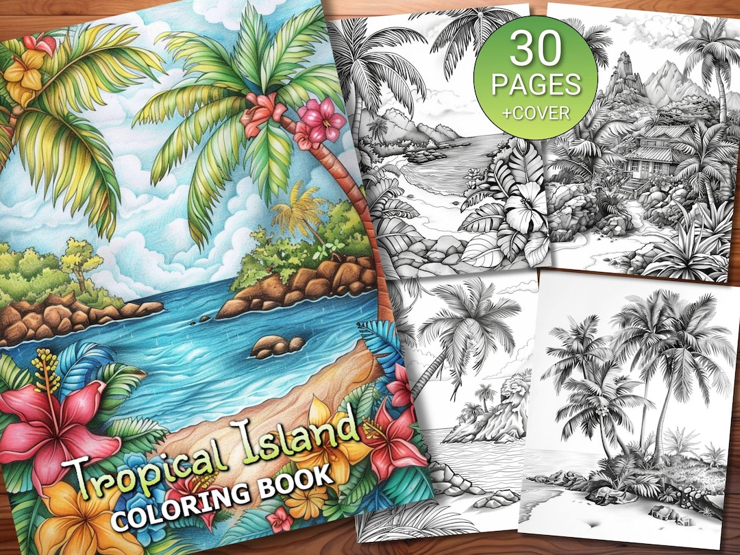 30 Tropical Island Coloring Page Book - Adults + Kids - Instant ...