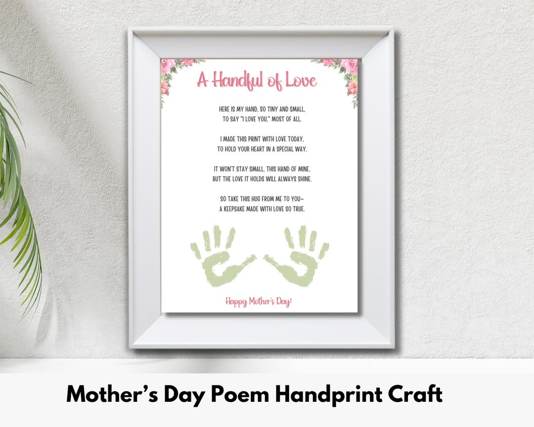 Mother's Day Handprint Poem Art, Mother's Day Poem, Mother's Day ...
