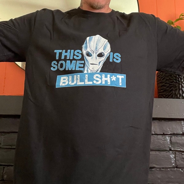 Resident Alien This is Some Bullshit - Etsy