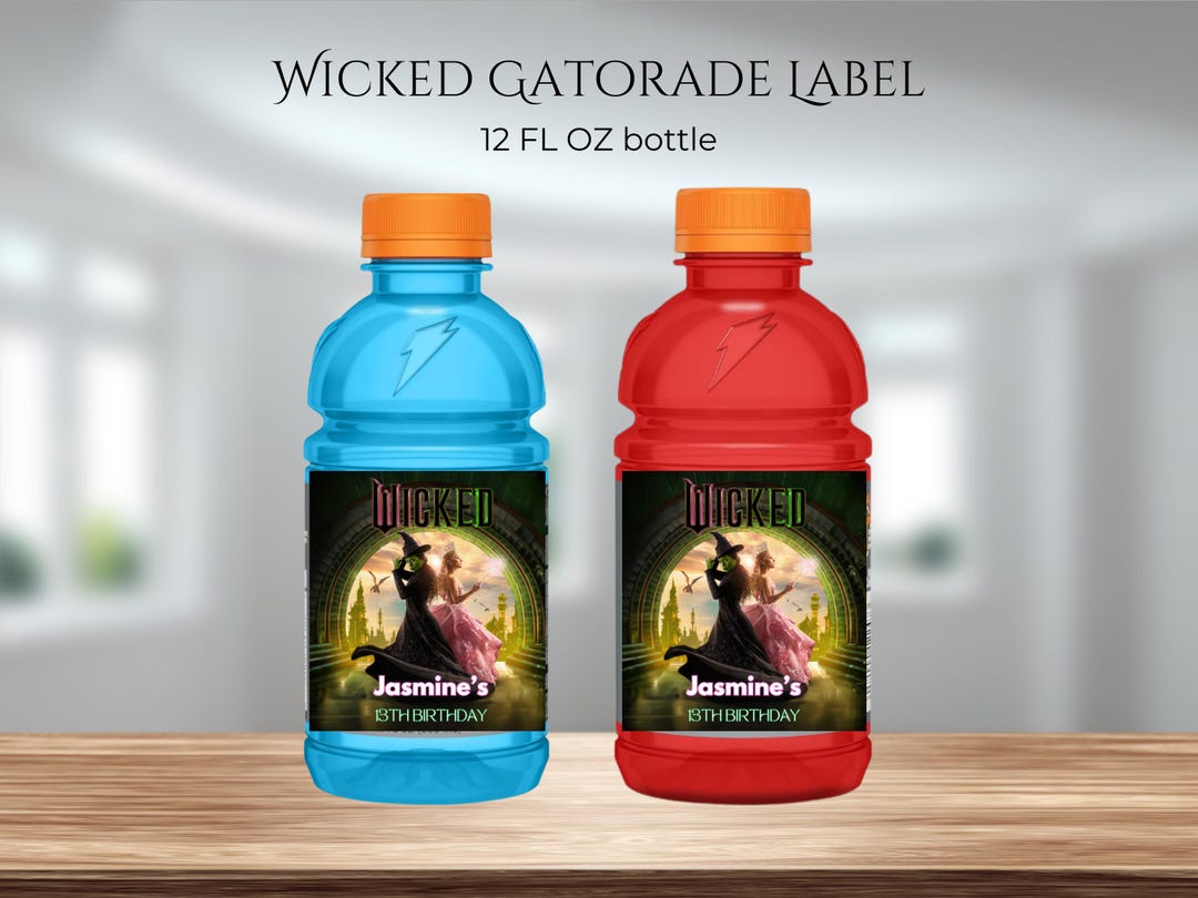 Wicked Birthday Gatorade Bottle Label | Wicked Gatorade Bottle Template ...