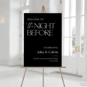 The Night Before Welcome Sign, Rehearsal Dinner Welcome Sign Template ...