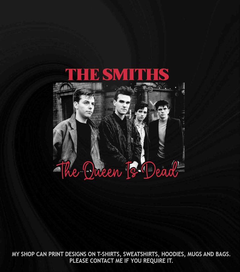 The Smiths the Queen is Dead PNG, the Smiths PNG, the Smiths T-shirt ...