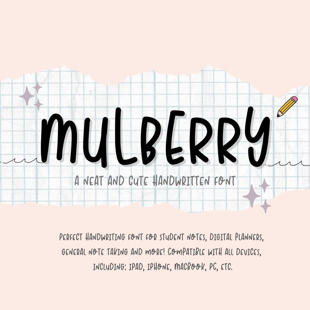 Mulberry | Cute Handwritten, Neat Handwritten, Font for Goodnotes ...