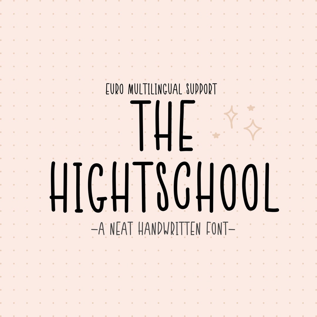 The Hightschool a Neat Handwritten Font, Planner Font, Goodnotes Font ...