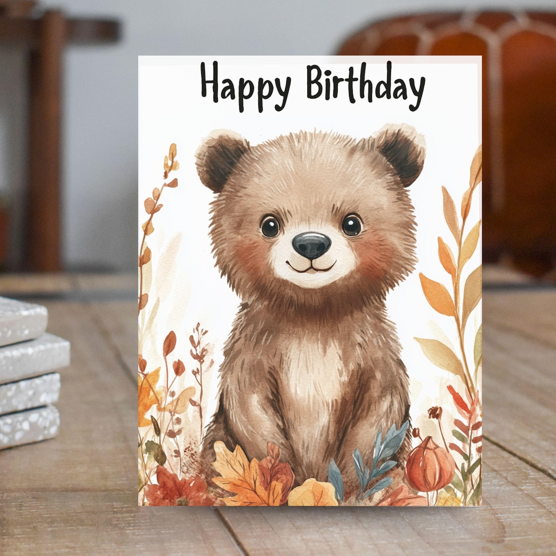 Happy Birthday Autumn Bear Cub, Cozy Woodland Animal Greeting ...