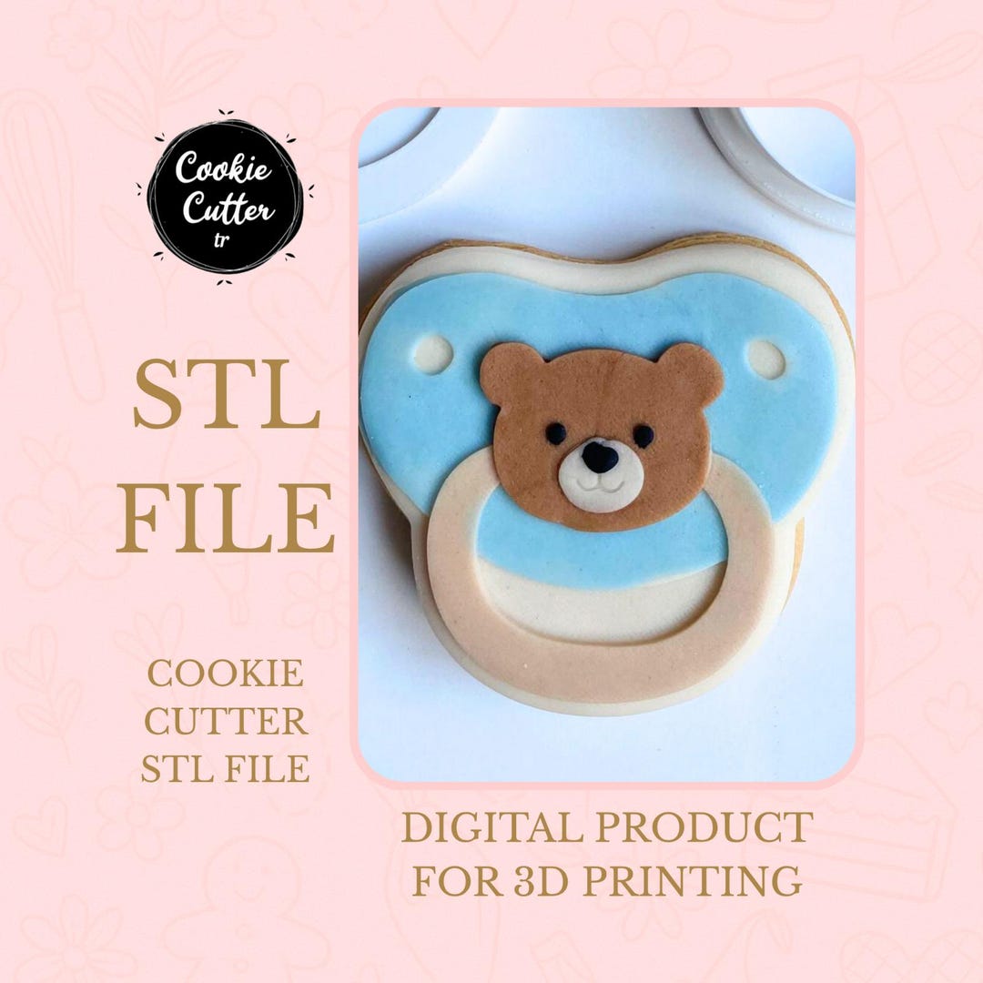 Teddy Bear Pacifier Cookie Cutter STL File: Baby Shower Embosser ...