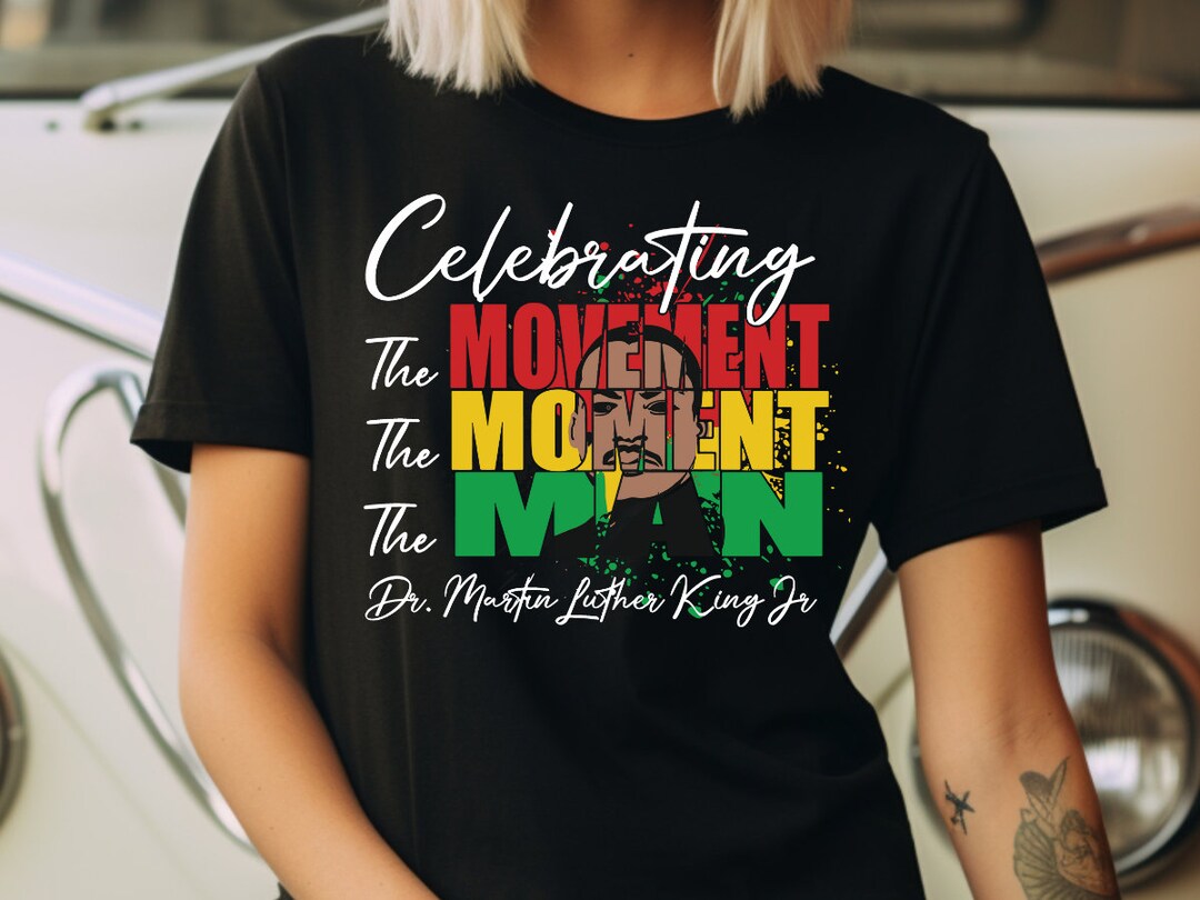 Martin Luther King Day T-shirt, I Have A Dream Tee, Celebrating the ...