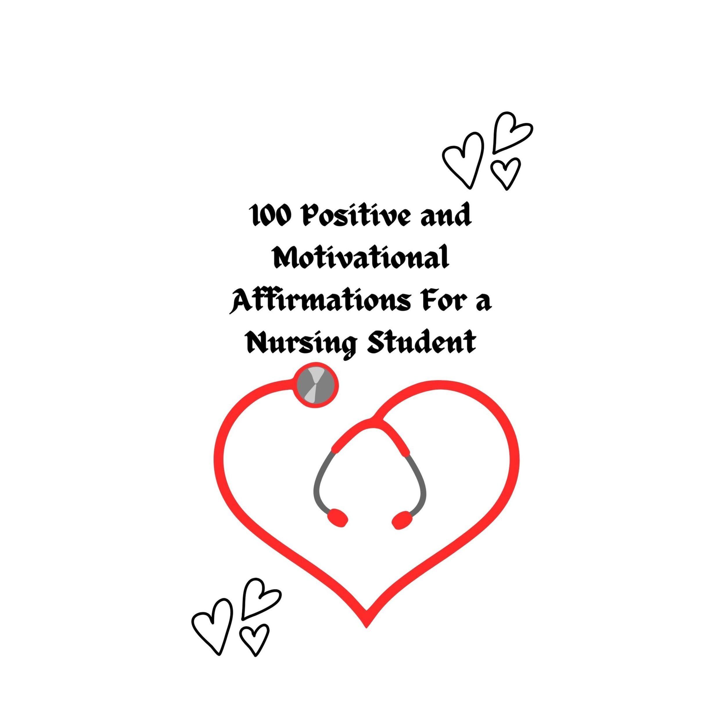 100 Positive and Motivational Affirmations for Nursing Students - Etsy