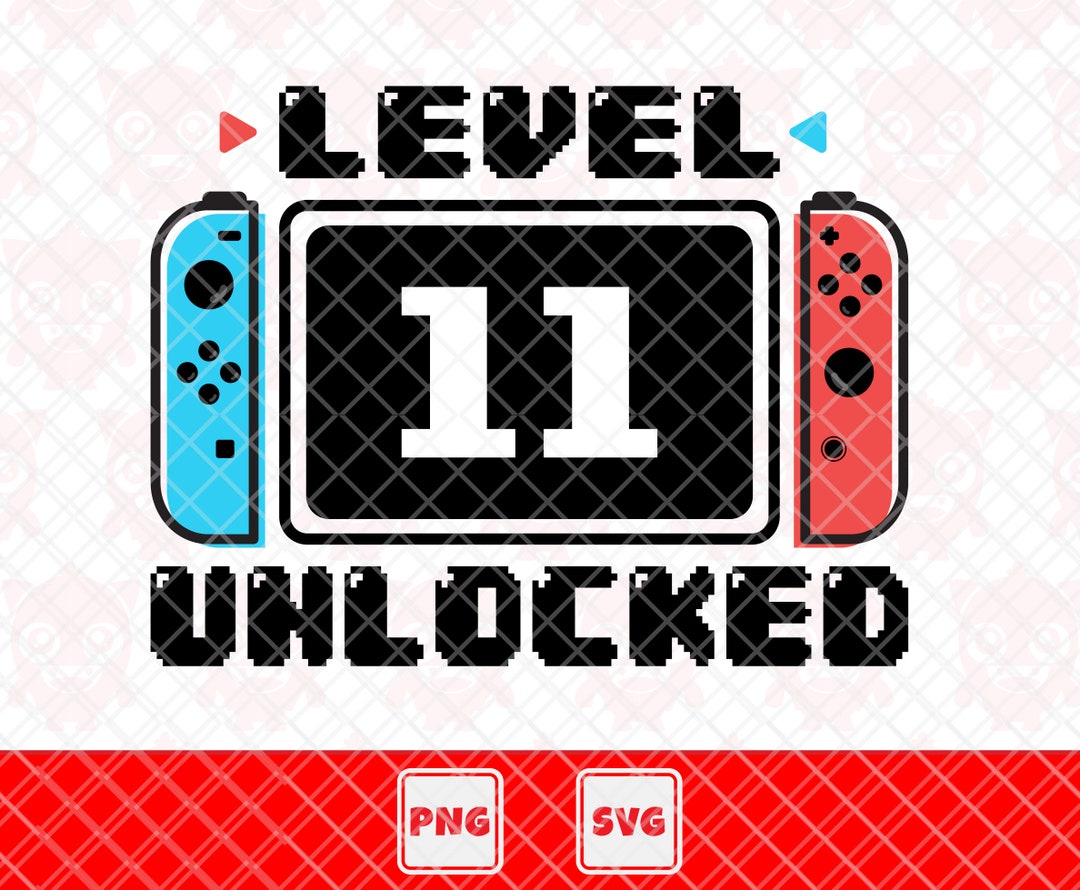 Level 11 Unlocked Svg, 11th Birthday Tshirt, 11th Birthday Party Gift ...