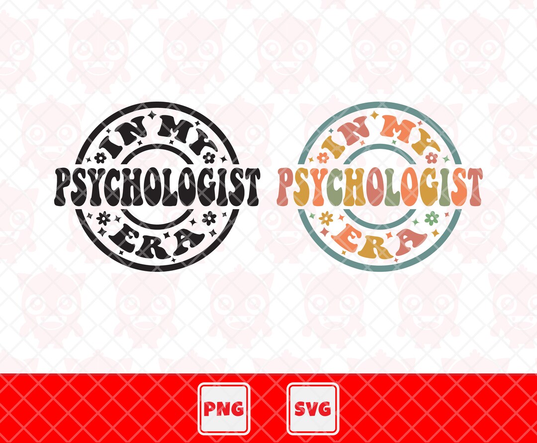 In My Psychologist Era Svg, in My Psychologist Era Png, Psychologist ...