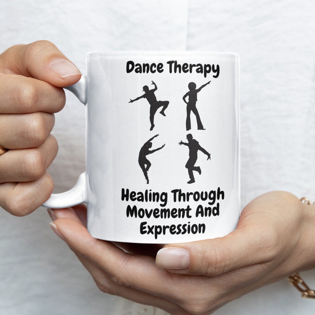 Dance Therapy Mug, Thinking About Dance, Love Dancing Mug, Fitness Gift ...