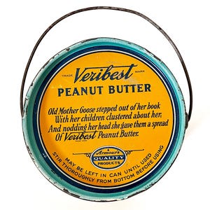 Early Armour's Veribest 1 Lb Peanut Butter Pail - Armour and Company ...