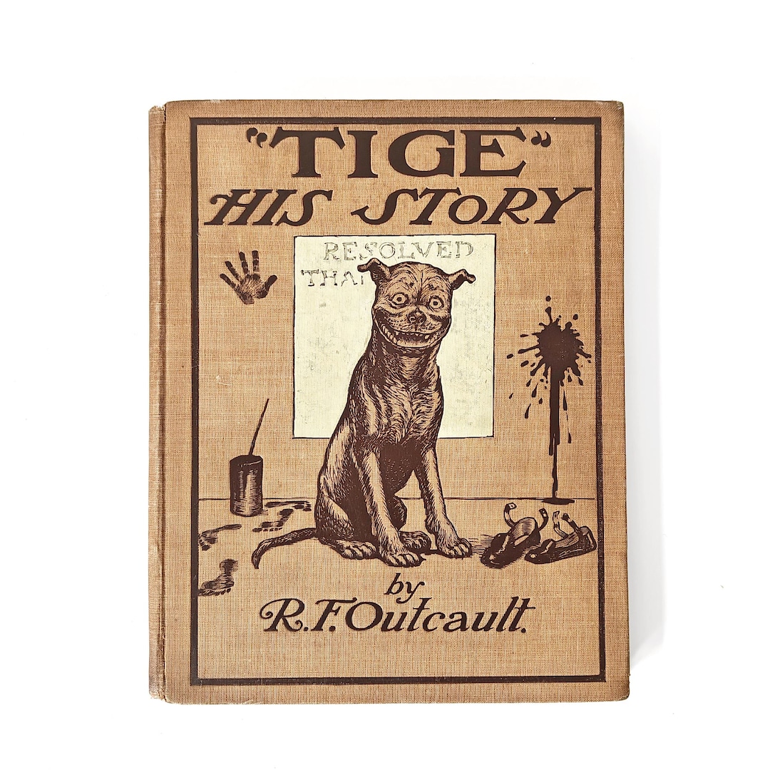 1905 Tige His Story by R.F. Outcault - Buster Brown Dog Story - Rare ...