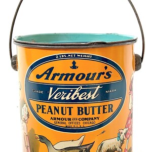 Early Armour's Veribest 1 Lb Peanut Butter Pail - Armour and Company ...