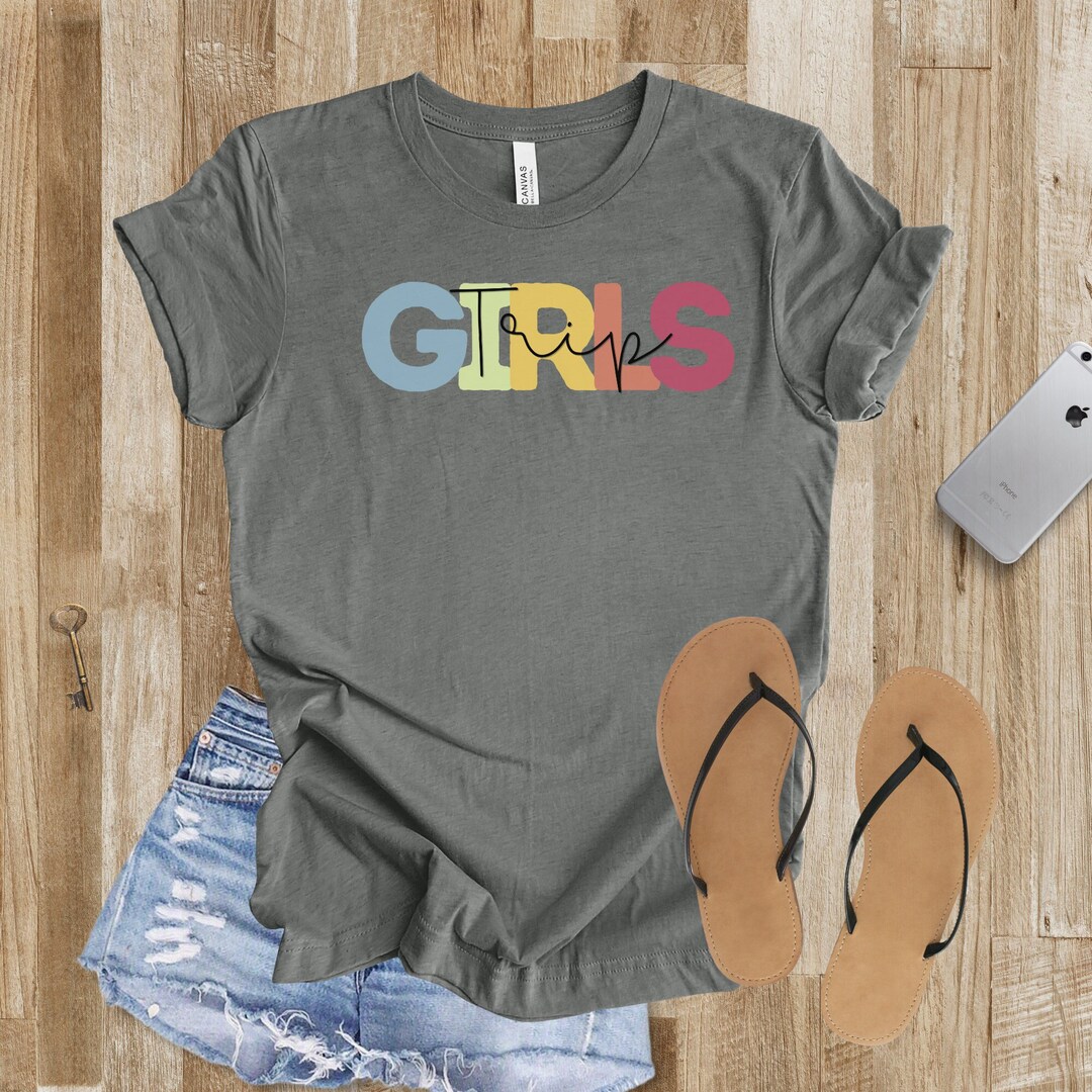 Girls Trip Shirt, Ladies Night Out, Road Tripping Cute Vacation Gals ...